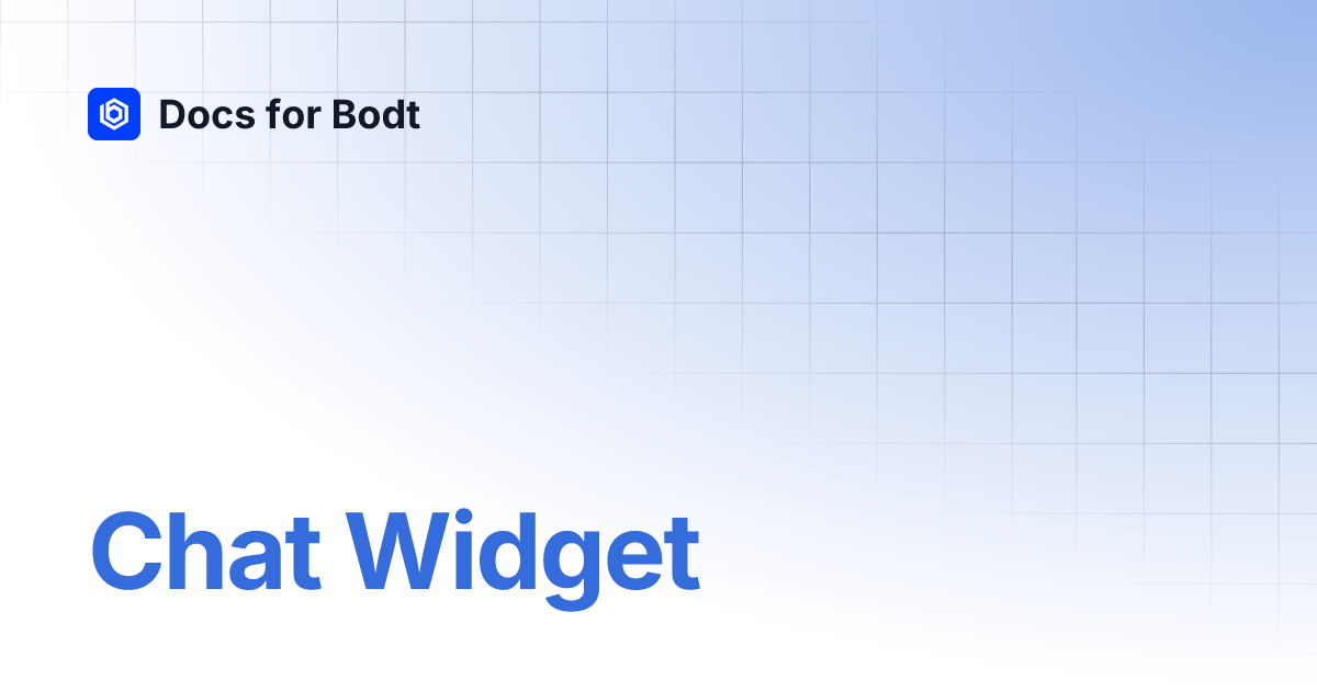 Chat Widget | Docs for Bodt