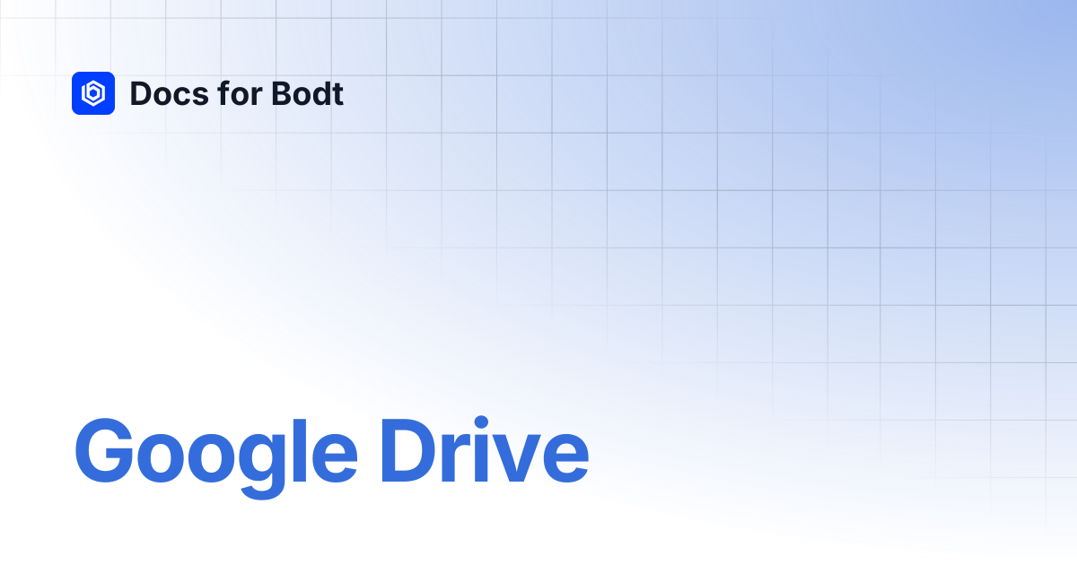 Google Drive | Docs for Bodt